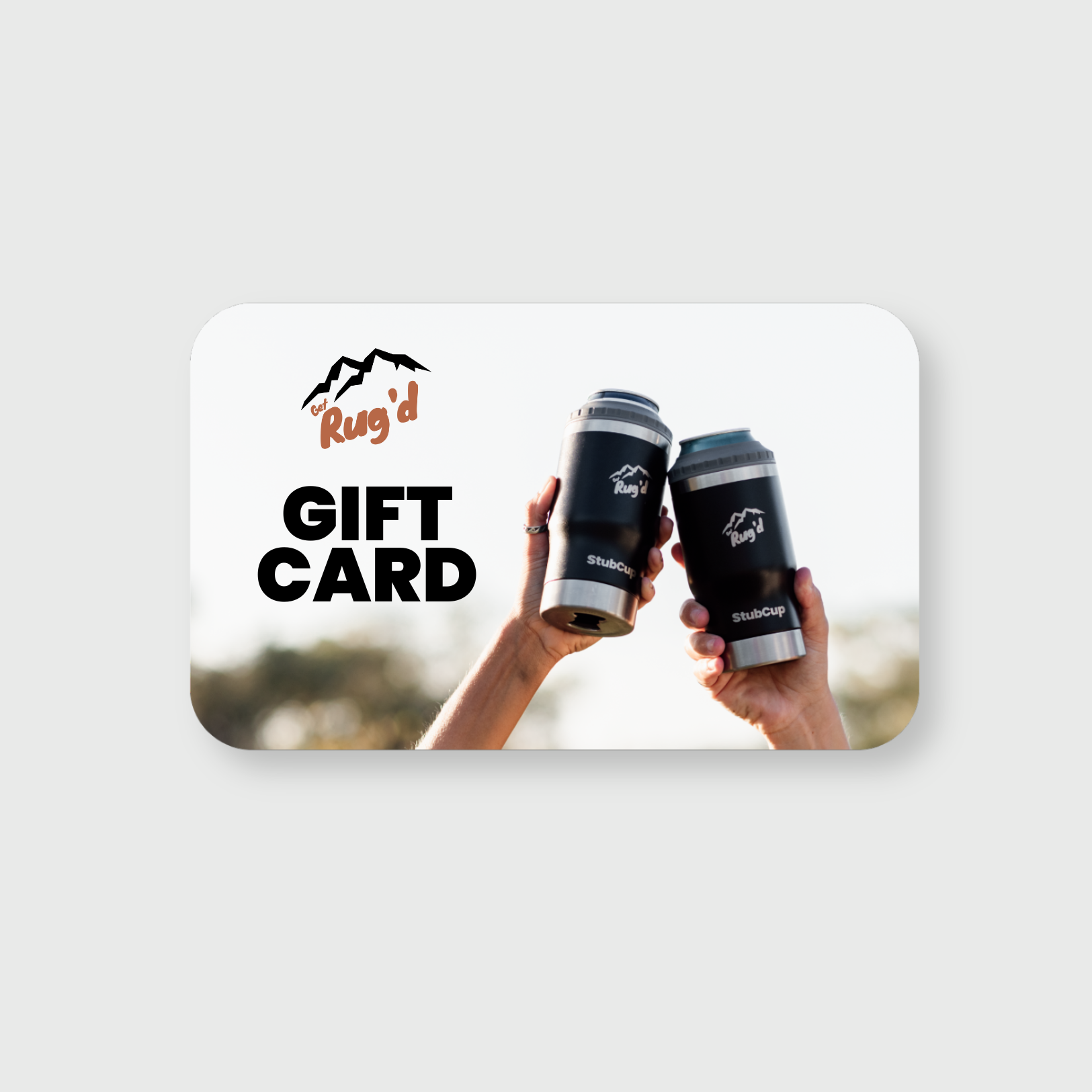 Gift Card | Outdoor Wear | Redeemable Online | Get Rug'd